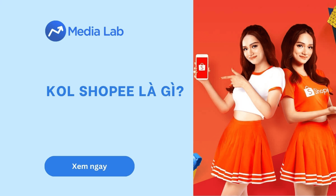 KOL Shopee là gì? Điều kiện và cách đăng ký làm KOL Shopee