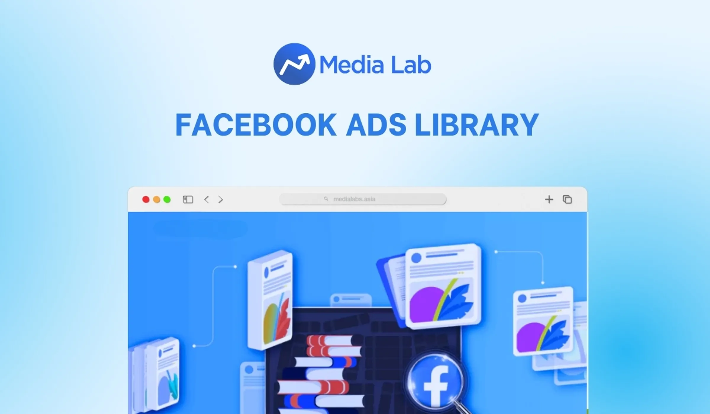 Facebook Ads Library là gì? Cách sử dụng, mẹo quảng cáo hiệu quả 2024